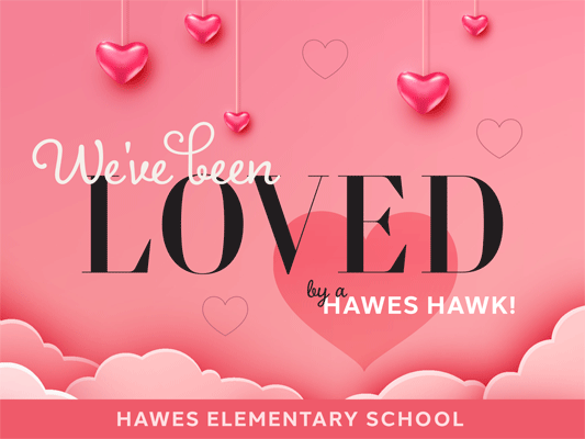 2024 Love Signs! – Hawes PTSA